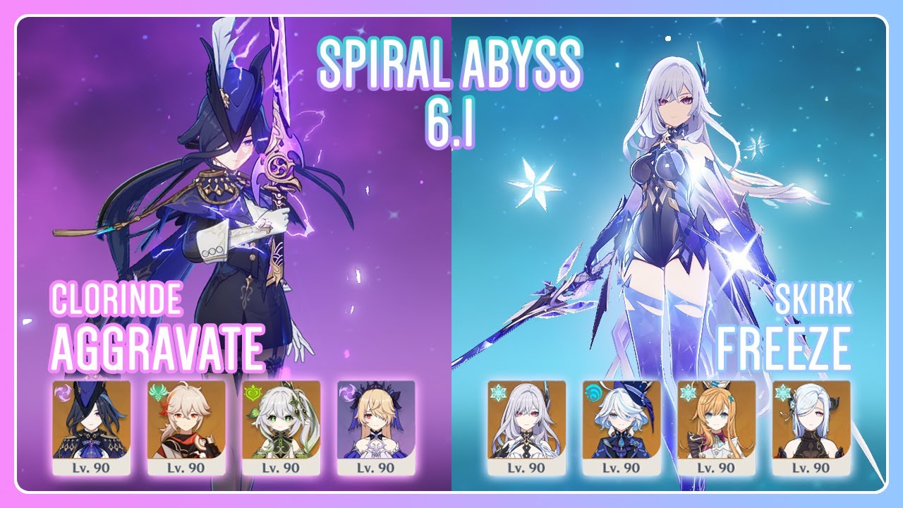 C0 Clorinde Aggravate & C0 Skirk Freeze | Spiral Abyss 6.1 | Genshin ...