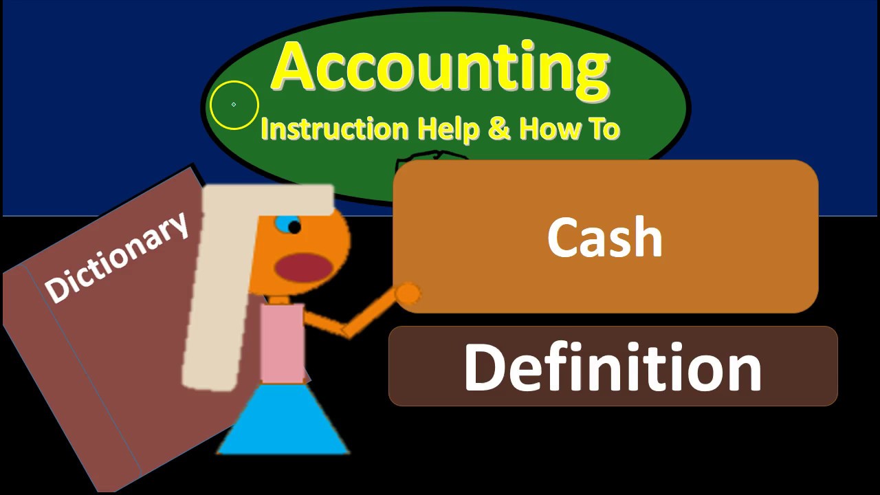 Cash Definition What Is Cash YouTube cash-definition-what-is-cash-youtube
