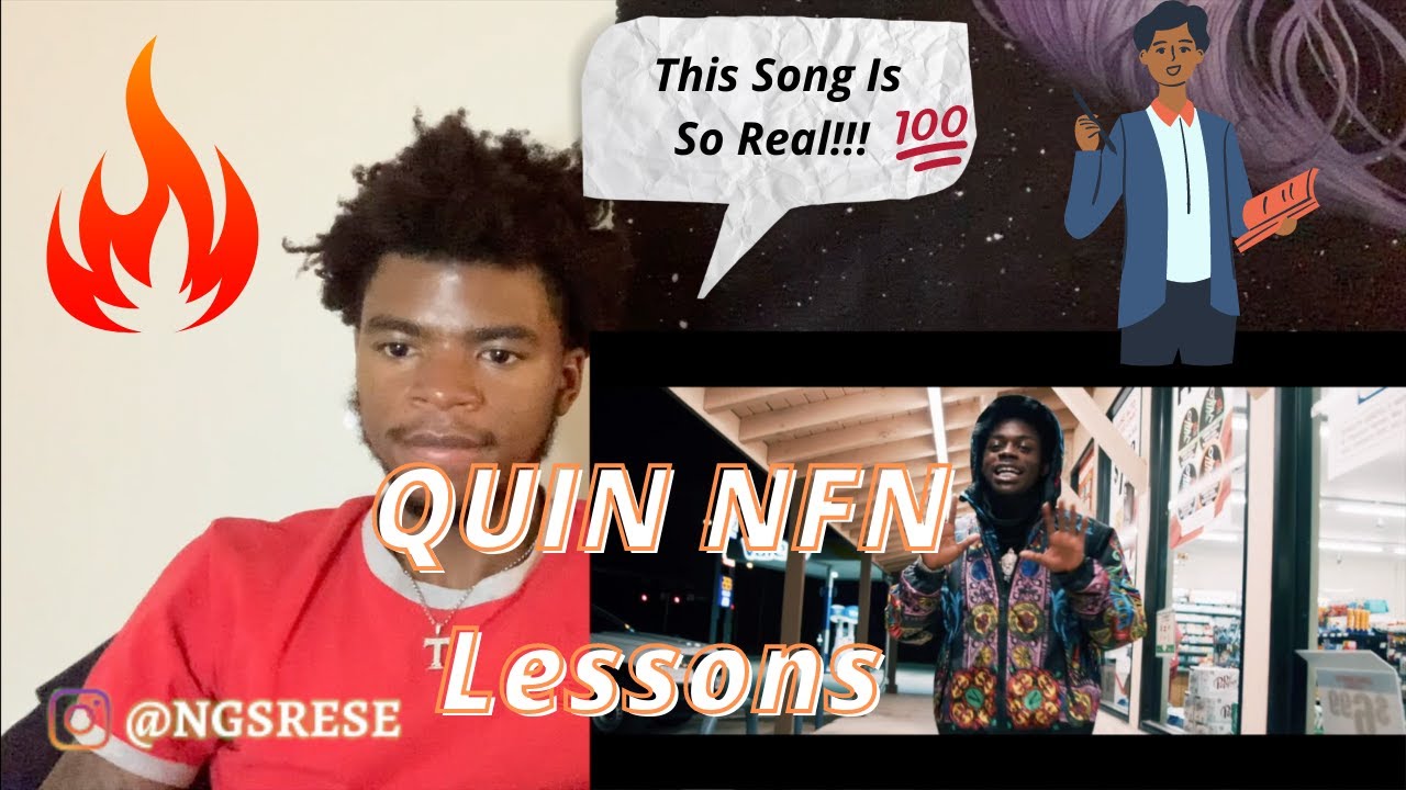 Quin NFN - Lessons (Official Music Video) NGS REACTION - YouTube