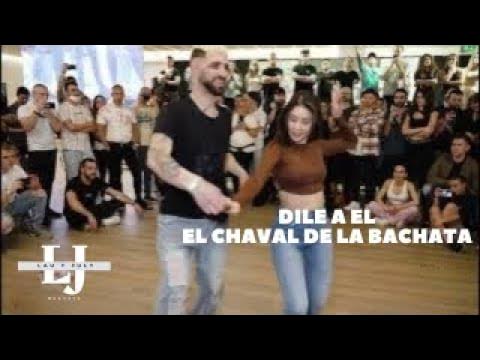 Dile a el - El Chaval de la Bachata - (Lau & July) - YouTube