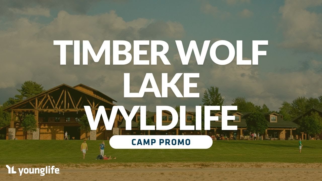 TIMBER WOLF LAKE | WyldLife Camp Promo 2025 - YouTube