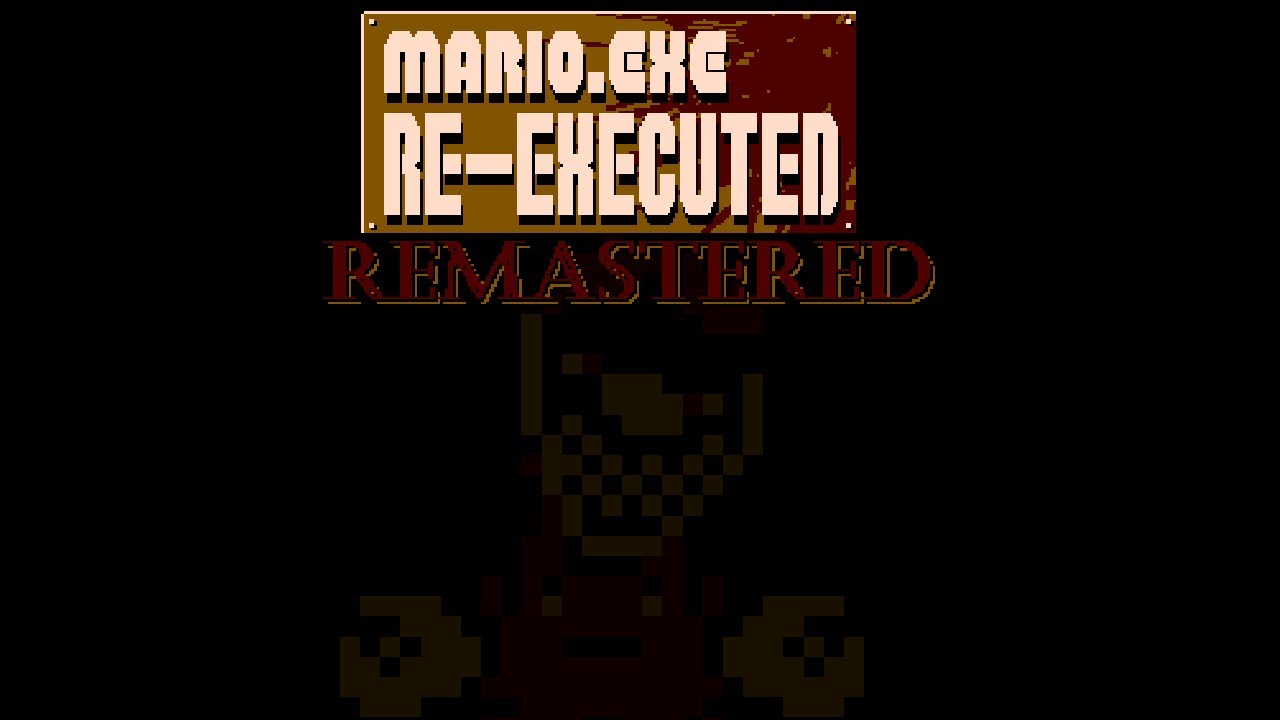 Mario.EXE Re-Executed REMASTERED - Teaser Trailer - YouTube
