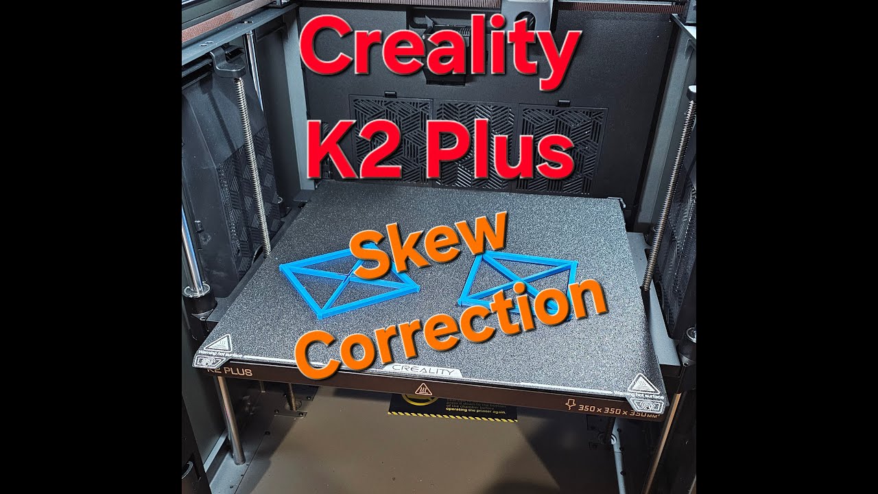 Creality K2 Plus Adding Skew Correction For Better Prints - YouTube
