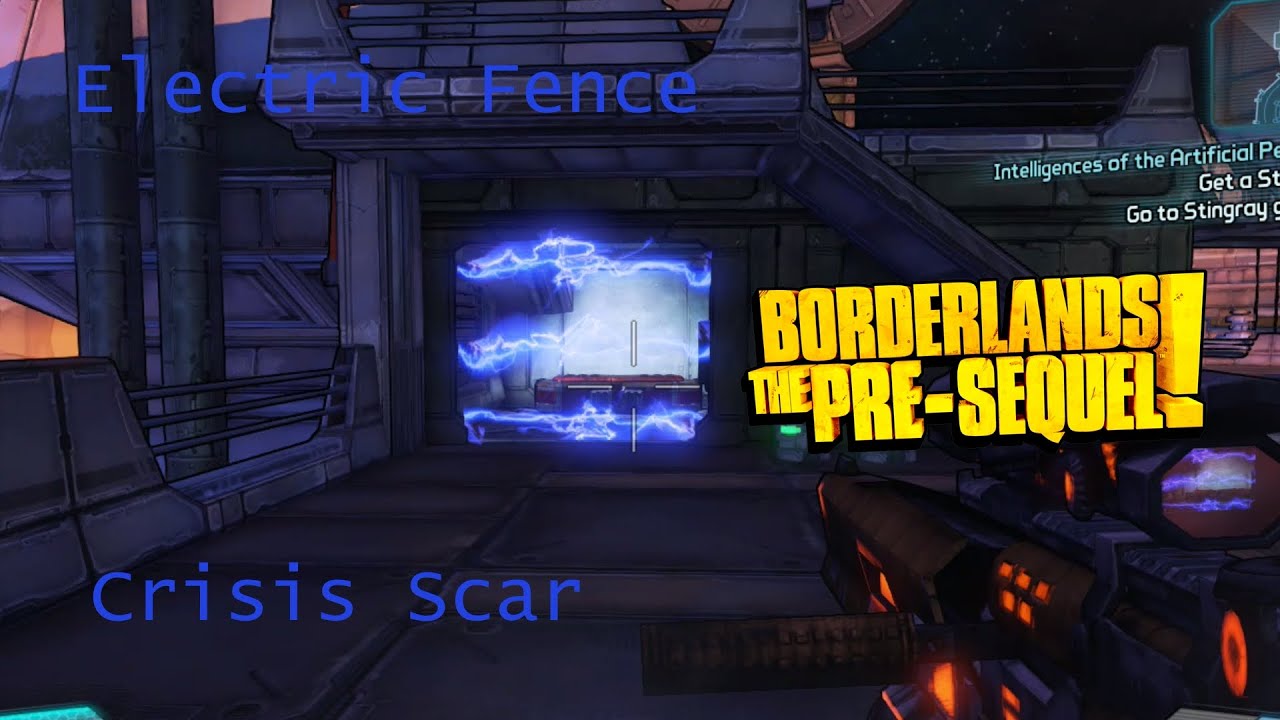 Borderlands: The Pre-Sequel Crisis Scar Electric Fence - YouTube