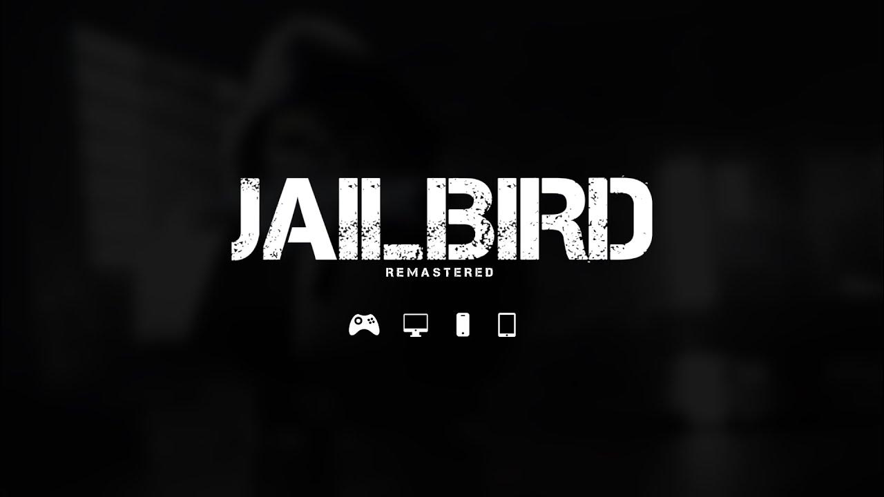Jailbird Remastered Release Trailer - YouTube