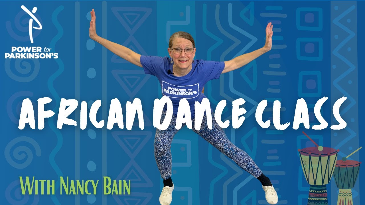 African Dance, Parkinson's Dance Exercise Class with Nancy Bain - YouTube