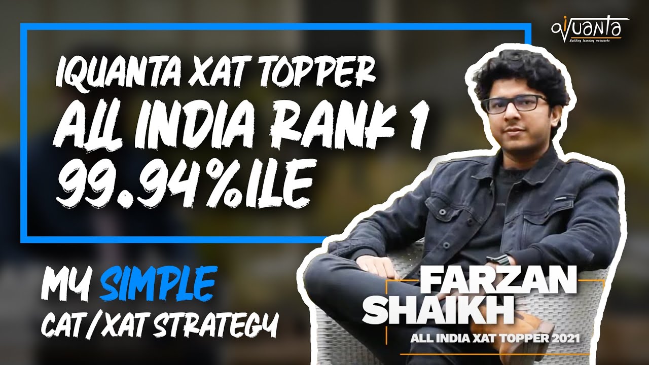 All India XAT Topper 99.94%iler | ISB Convert | Farzan Shaikh shares ...