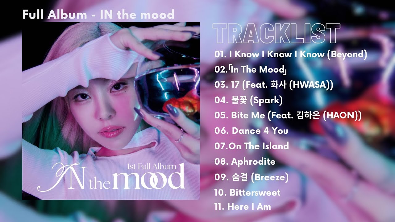 [Full Album] Whee In (휘인) 1st Full Album : [IN the mood] - YouTube