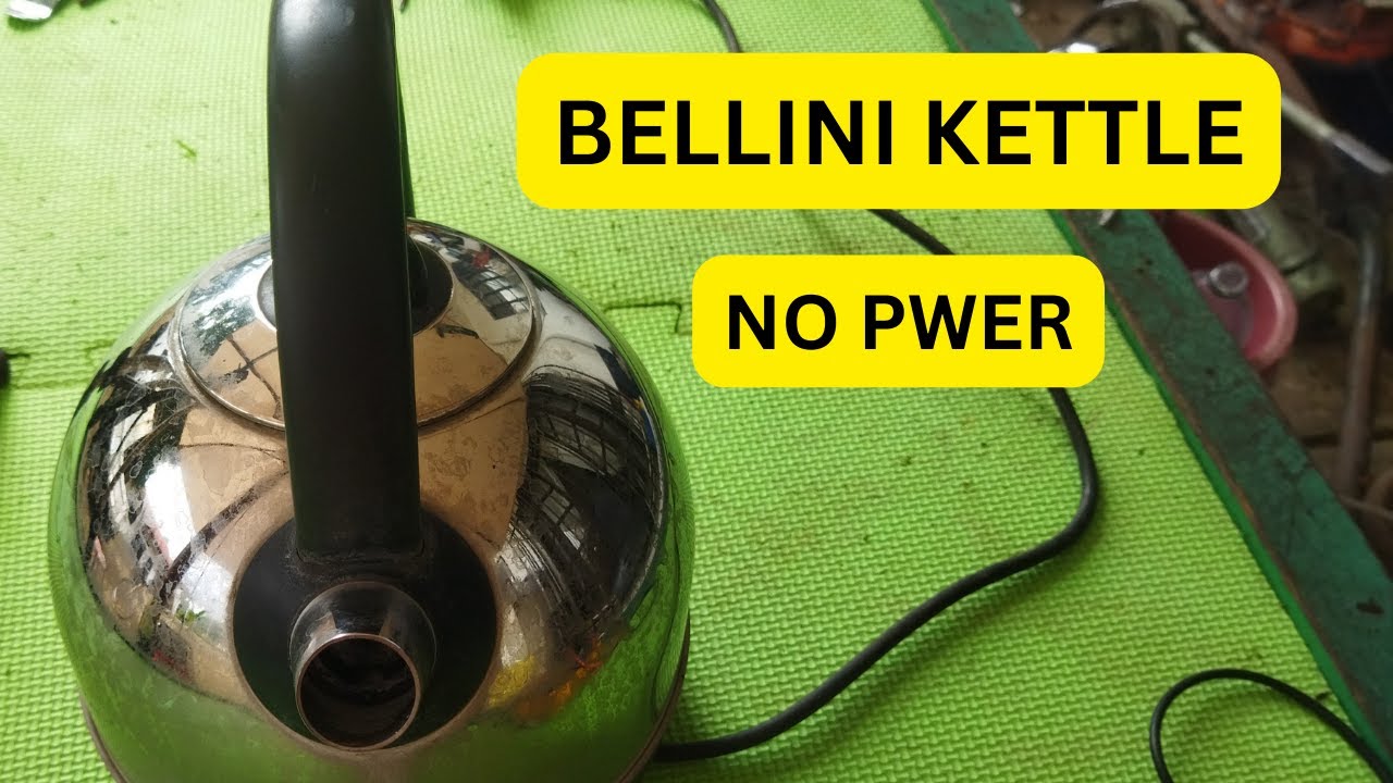 BELLINI KETTLE NO POWER - YouTube
