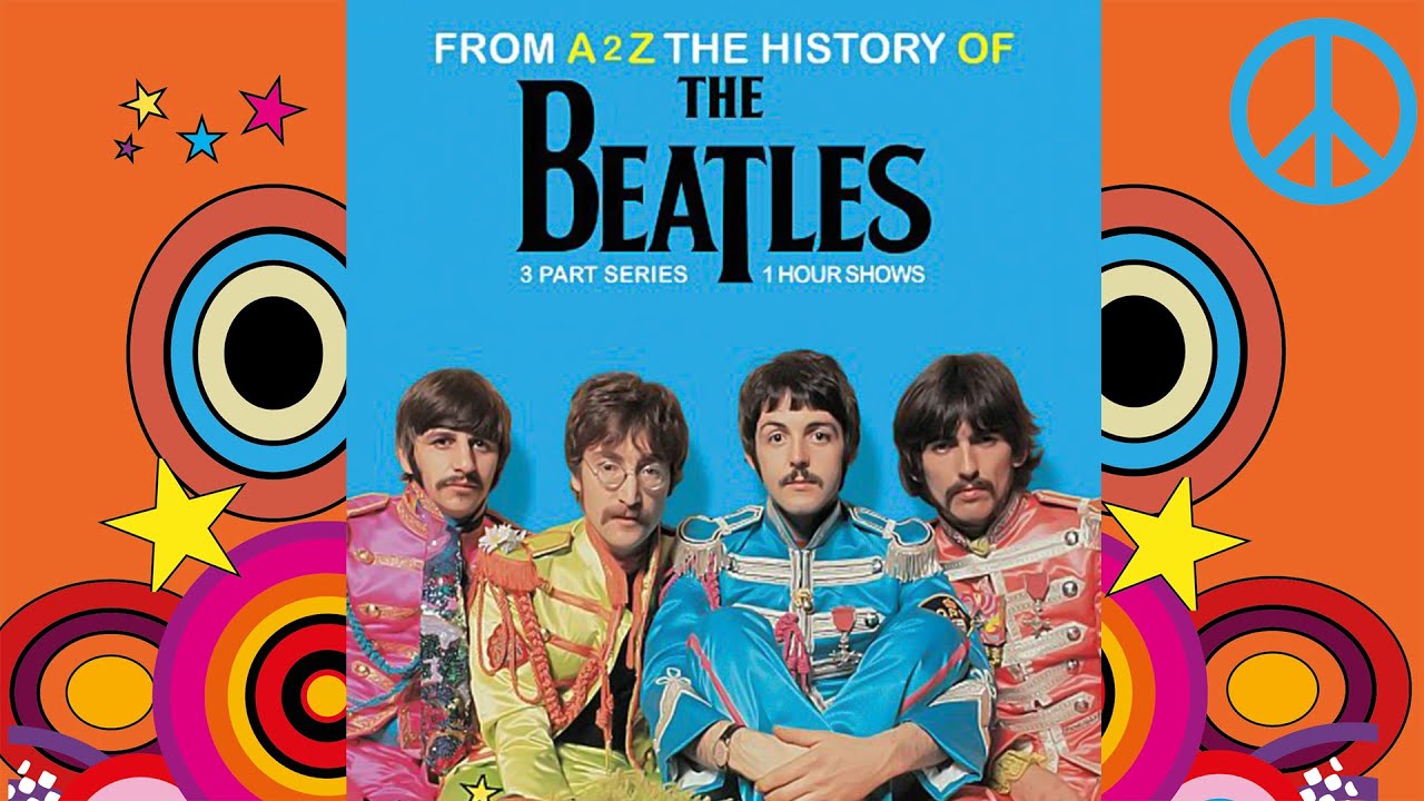 From A2Z The History of the Beatles (2021) | TV Movie | 3-Part ...