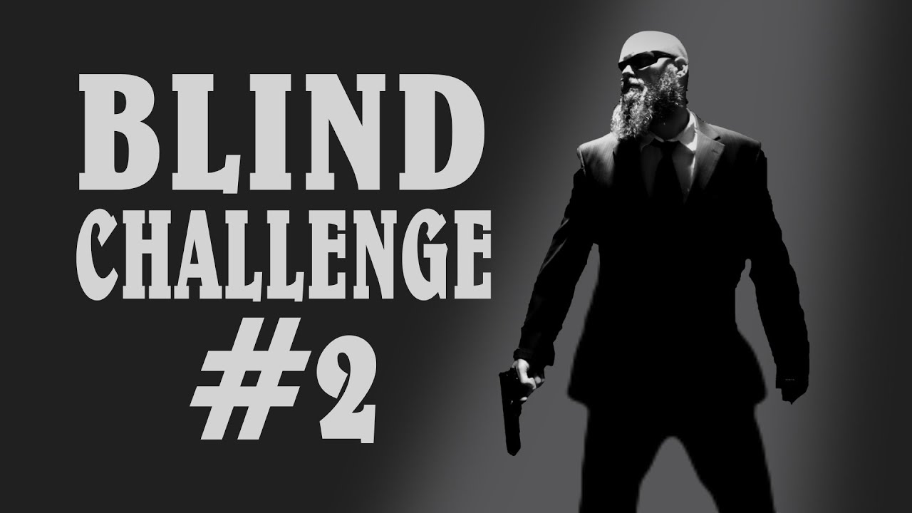 The Blind Challenge #2 - YouTube