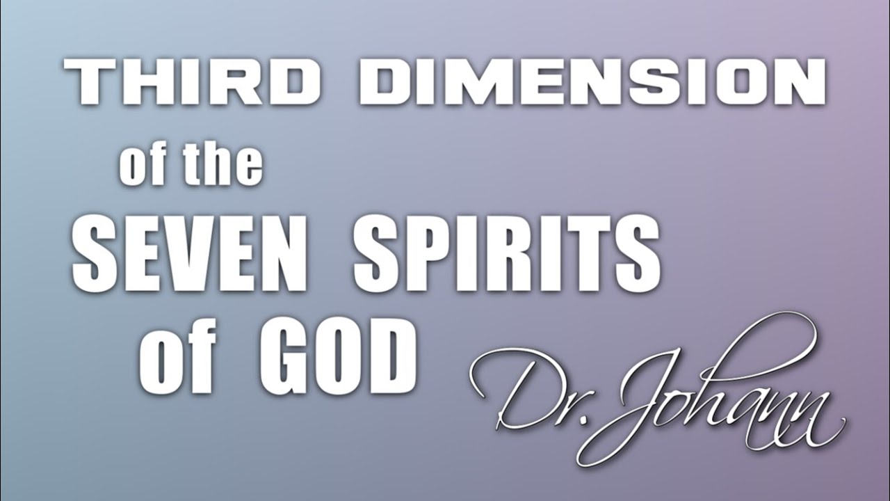3D7S-4 3rd Dimension of the SPIRIT of POWER & Faith (MAR 12, 2023) —Dr ...