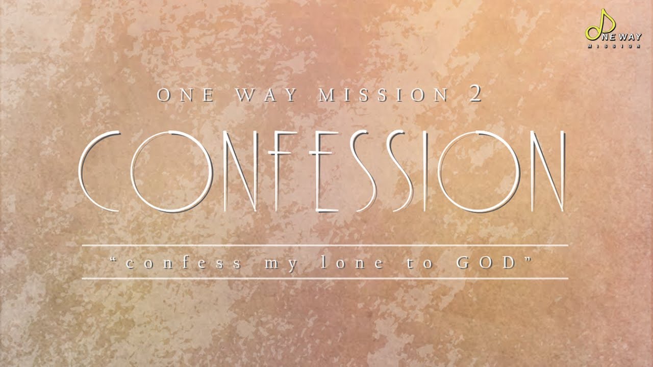 [원웨이 미션] ONE WAY MISSION 2nd Album 'CONFESSION' Lyrics Video(All Tracks ...