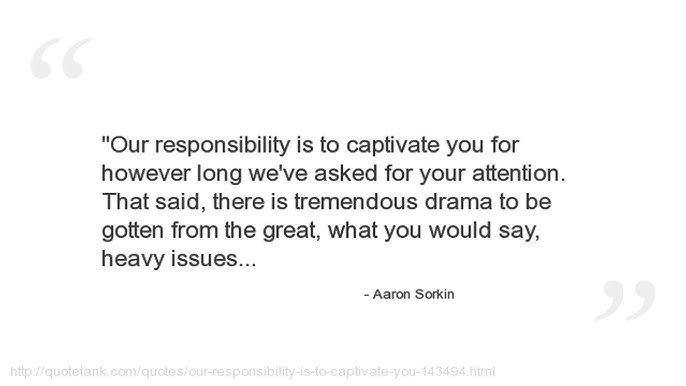 Aaron Sorkin Quotes