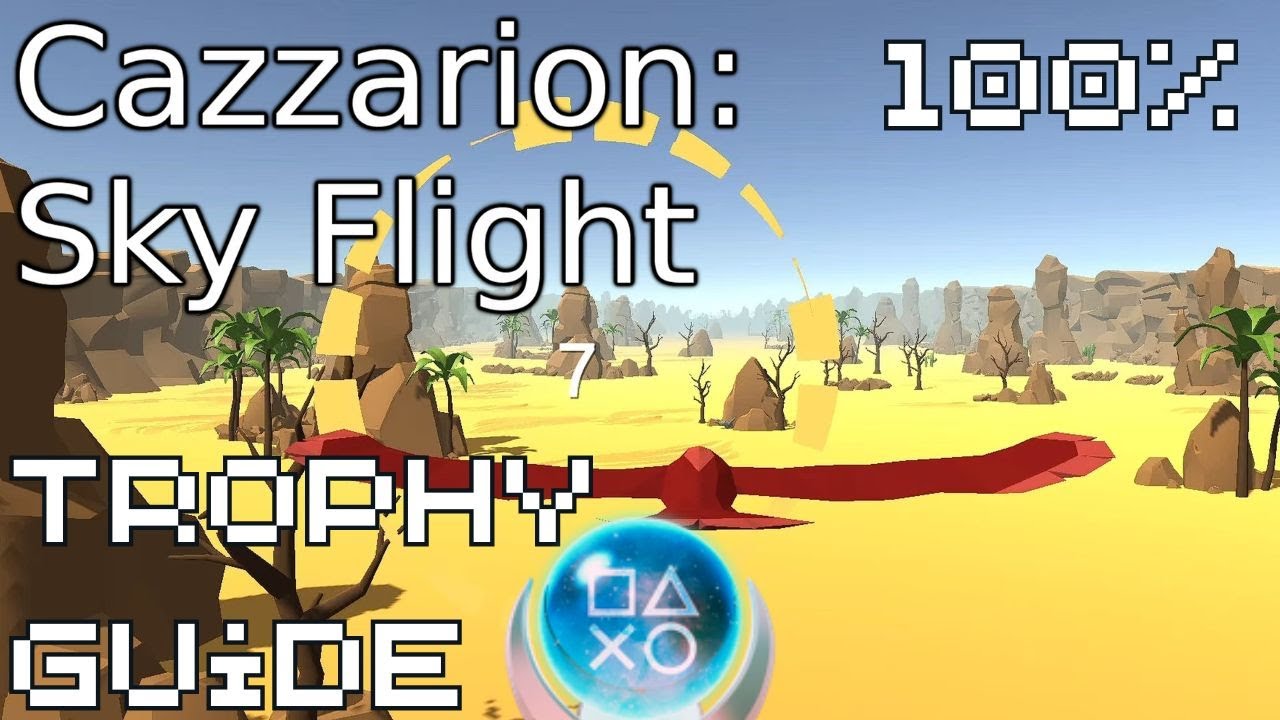 Cazzarion: Sky Flight | Easy Cheap Fast Platinum! | 100% Trophy Guide - YouTube