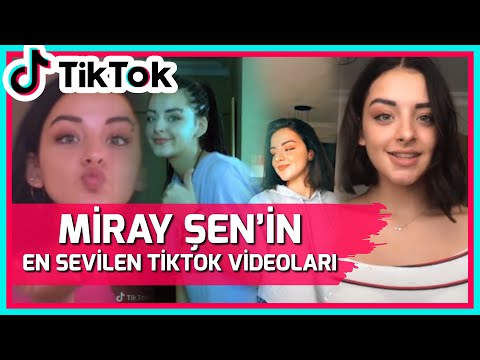 MİRAY ŞEN'İN EN İYİ TİKTOK VİDEOLARI!