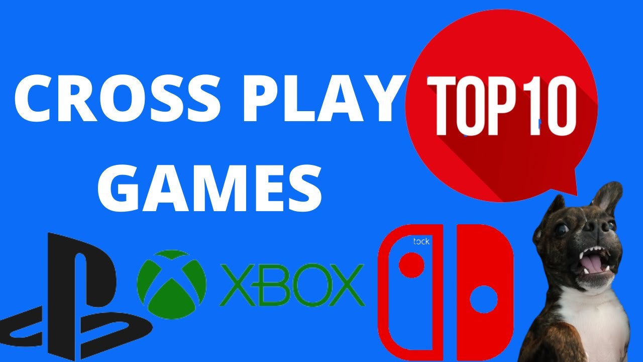 Top Ten Cross Play Games to Rock with Your Friends (Nintendo switch ...