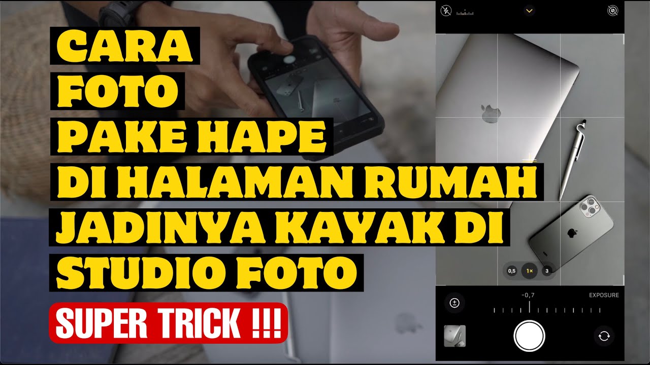 CARA FOTO PAKE HAPE DI HALAMAN RUMAH, JADINYA KAYAK FOTO STUDIO (SUPER ...