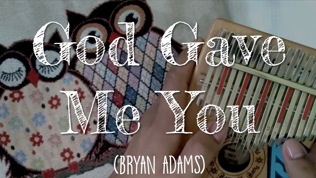 God Gave Me You (Bryan Adams) - EASY kalimba tutorial cover - YouTube