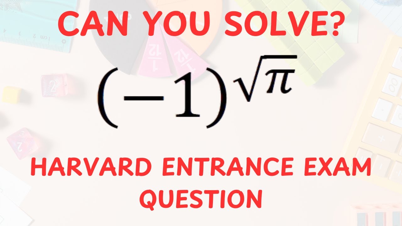 Nice Harvard Entrance Exam Question | Can You Solve? - YouTube