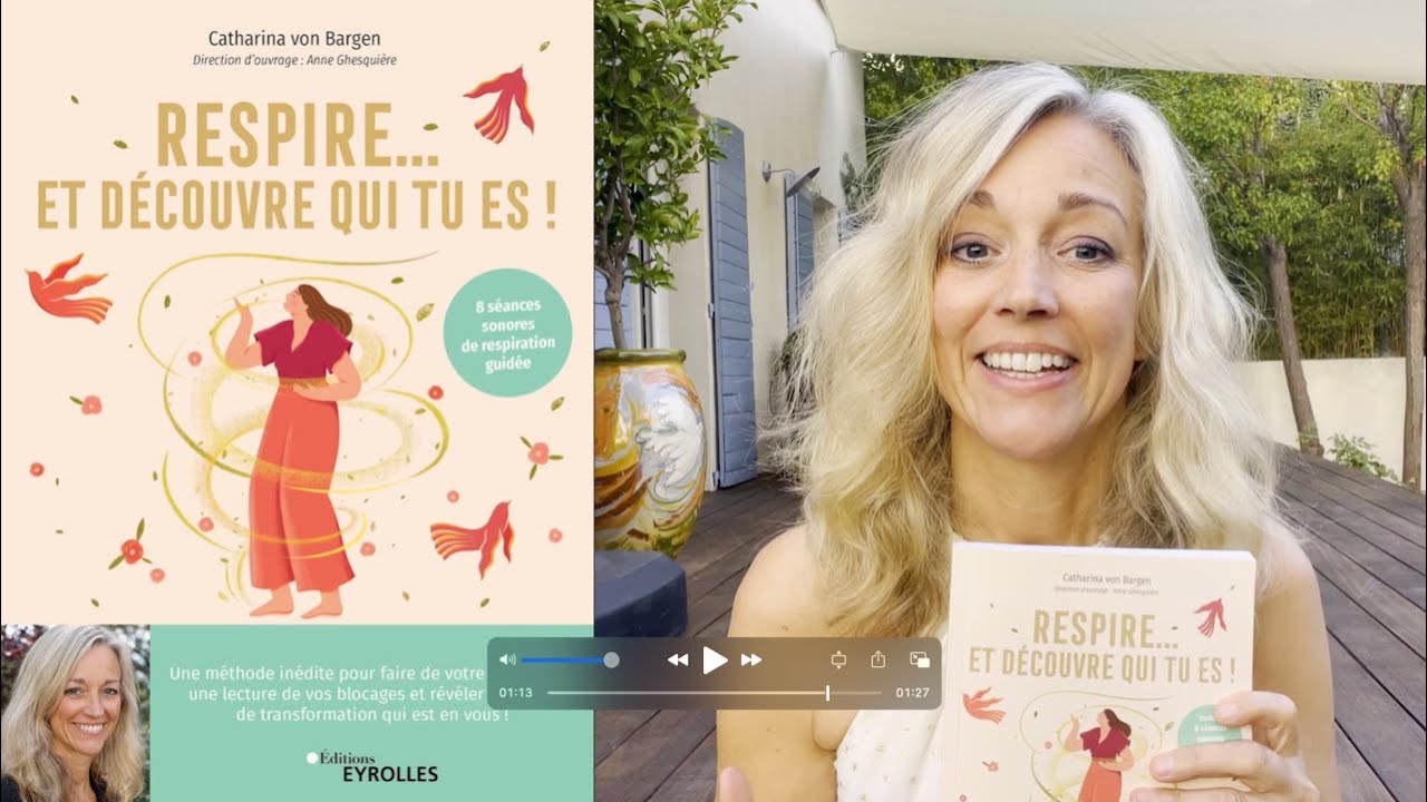"Respire... Et découvre qui tu es !" Une minute pour découvrir le livre ...