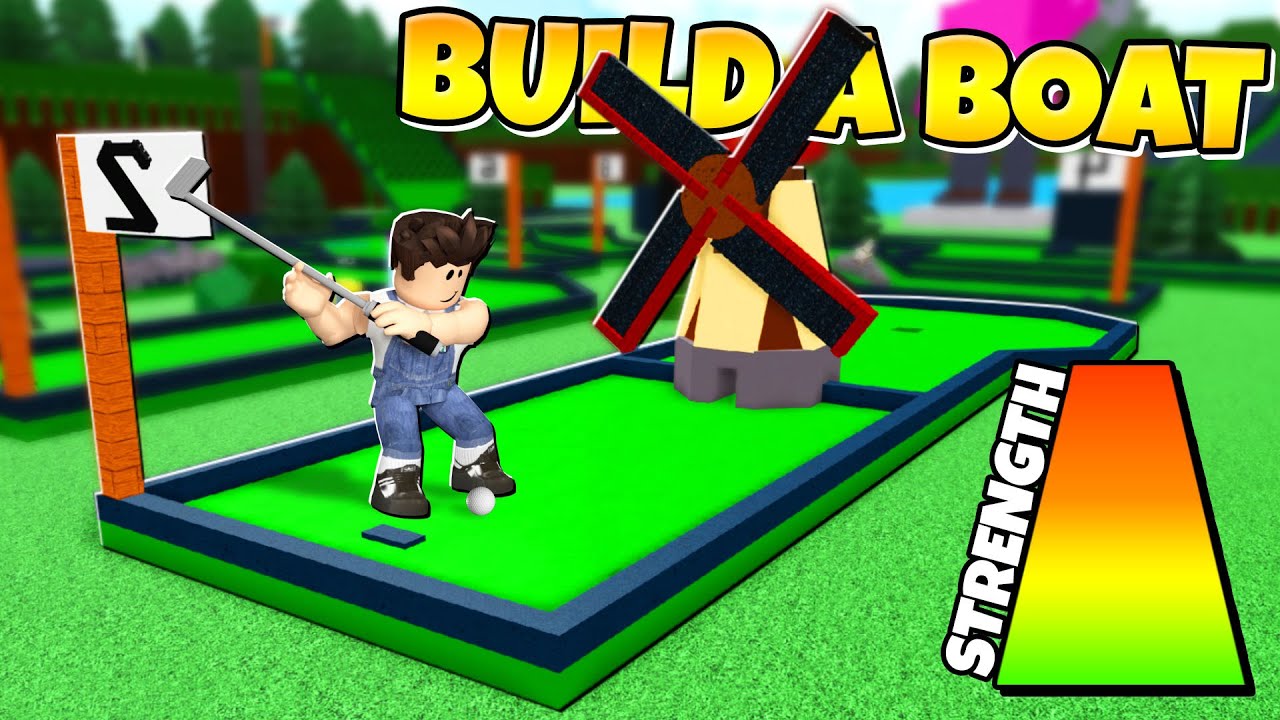 WORKING MINIGOLF COURSE!!! Build a Boat - YouTube
