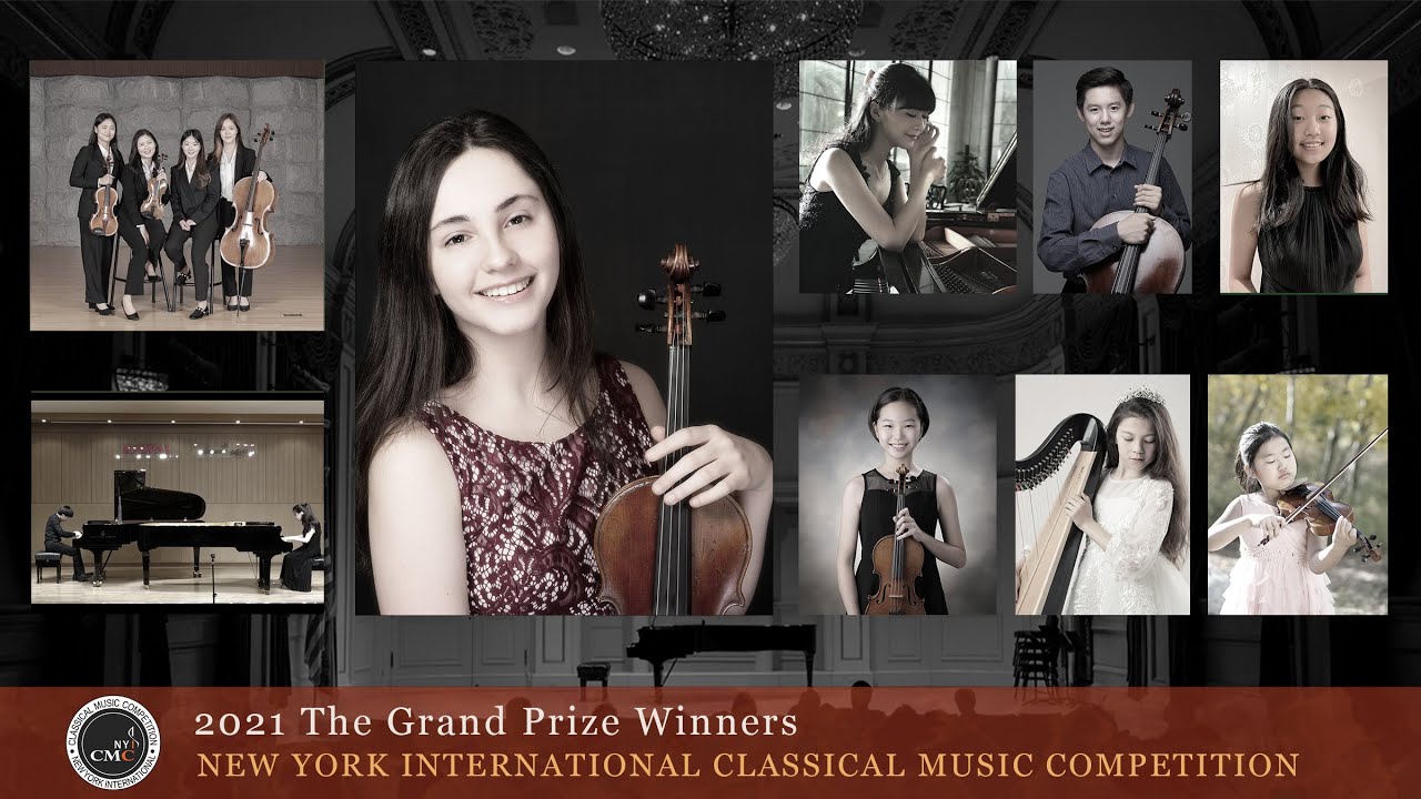 2021 New York International Classical Music Competition [Grand Prize ...