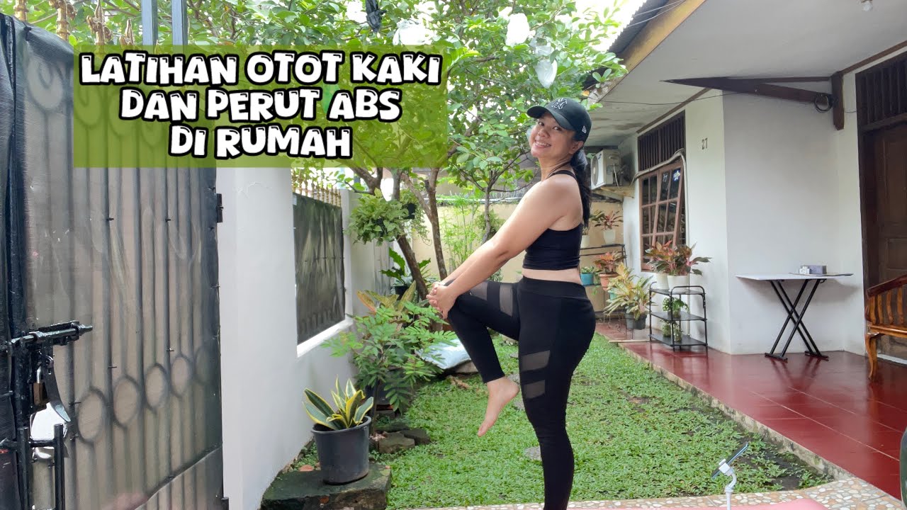 Latihan Otot Kaki dan Abs Perut #workoutathome - YouTube
