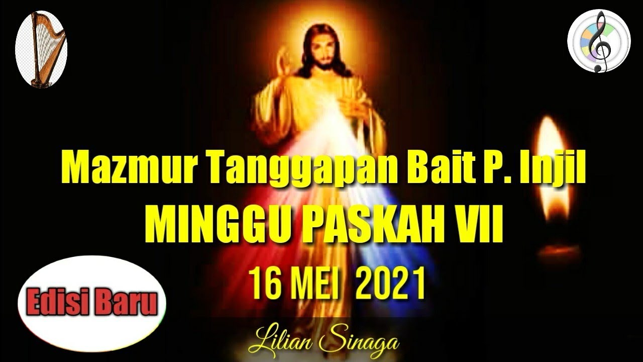 Edisi Baru Mazmur Tanggapan And Bait P Injil 16 Mei 2021 Paskah Vii