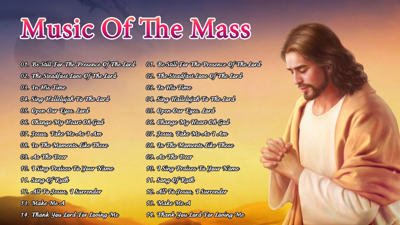Music Of The Mass - Best Catholic Offertory Hymns For Mass - YouTube