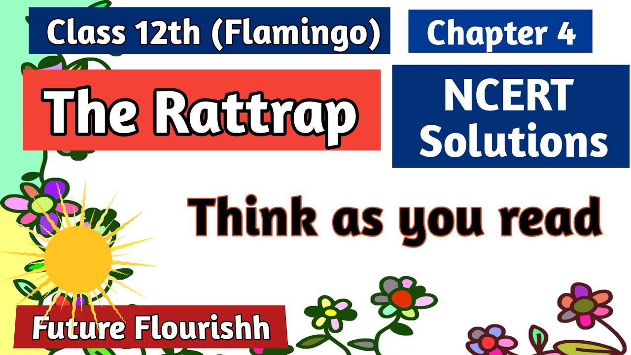 Class 12th Flamingo Chapter 4 The Rattrap English Flamingo Chapter 4 class-12th-flamingo-chapter-4-the-rattrap-english-flamingo-chapter-4