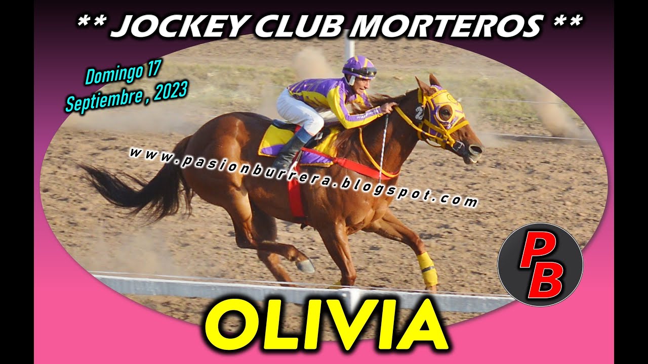 OLIVIA: JOCKEY CLUB MORTEROS - CORDOBA (17-09-2023) - YouTube