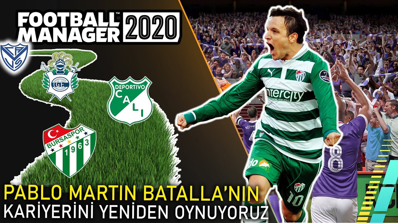 Football Manager 2020 | Pablo Martin Batalla'nın Kariyerini Yeniden ...