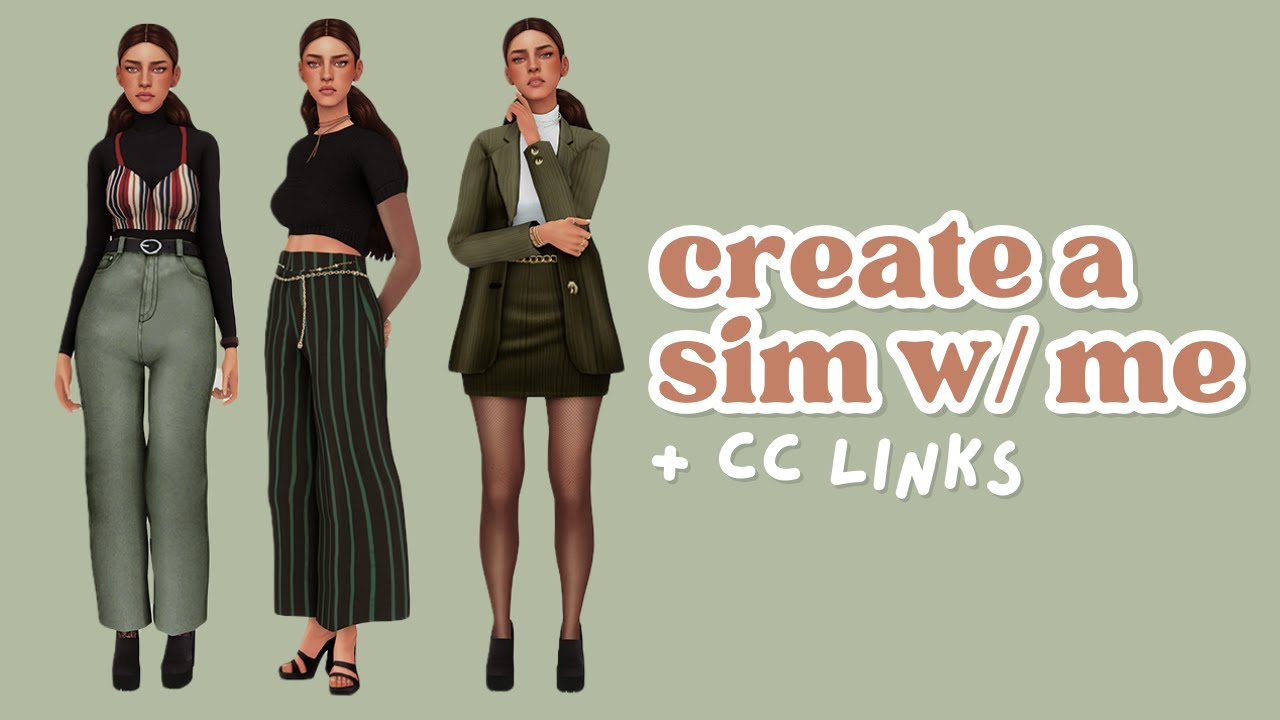 create a sim w/ me + cc links // the sims 4 - YouTube