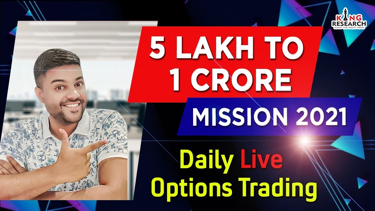 Mission 5 lakhs to 1 Crore In Live Trading | Options Trading Strategy ...