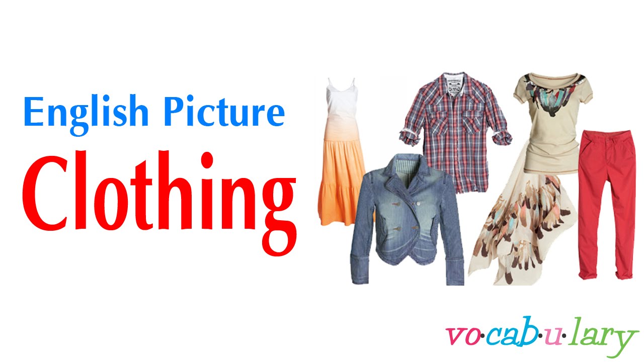 English Picture Lesson 5 Name Of Clothing YouTube english-picture-lesson-5-name-of-clothing-youtube