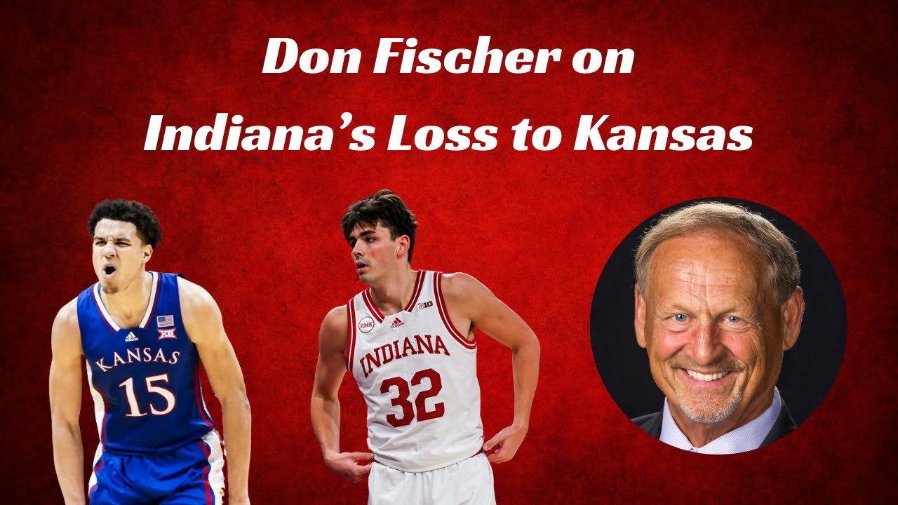 Don Fischer on Indiana Basketball's Loss to Kansas - YouTube