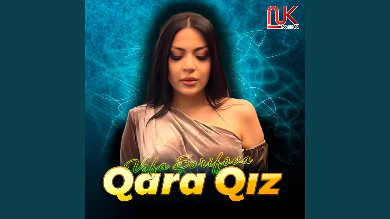 Qara Qız - YouTube Music