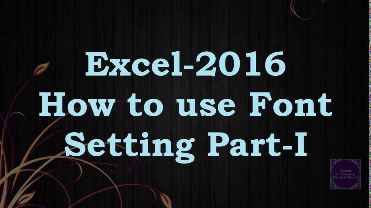 16 How To Use Font Block In Excel YouTube 16-how-to-use-font-block-in-excel-youtube