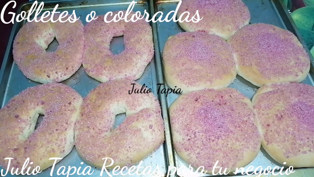 Golletes o coloradas panadería mexicana una variedad más pan ...