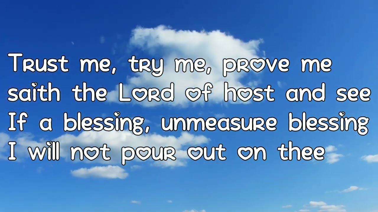 Trust, Try, and Prove Me(offering song) - YouTube