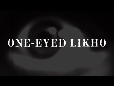 ONE-EYED LIKHO - YouTube
