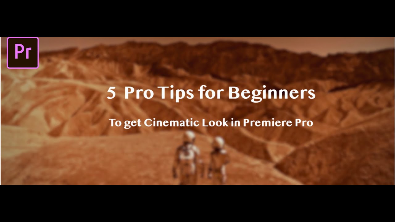 5 Pro video editing TIPS for Beginners||Create Cinematic films (Adobe ...