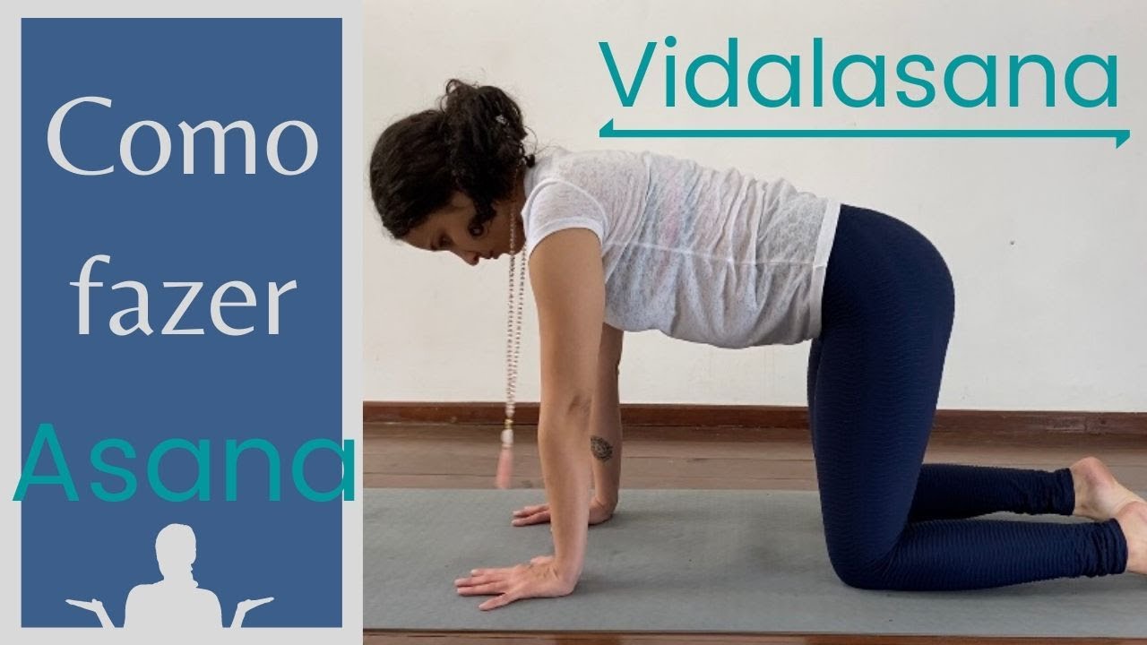 Yoga Para Todos | Como Fazer o Asana? | Vidalasana | Parvati Devi Yoga ...