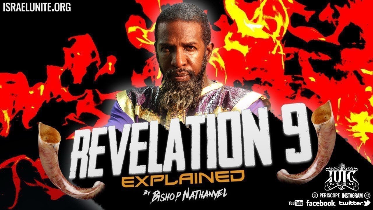 BISHOP NATHANYEL | REVELATION 9 EXPLAINED Pt 1. - YouTube