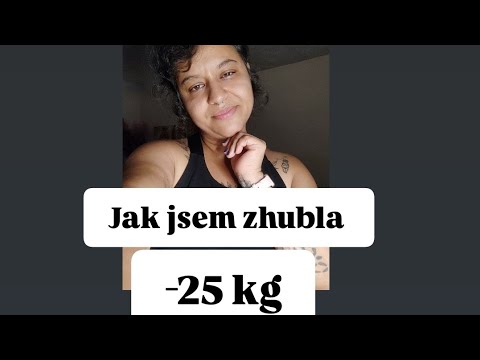 Jak jsem zhubla -25 kg? - YouTube