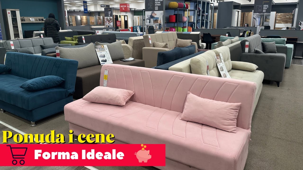 Forma Ideale Beograd - razgledanje nameštaja, cene i ponuda, popusti ...