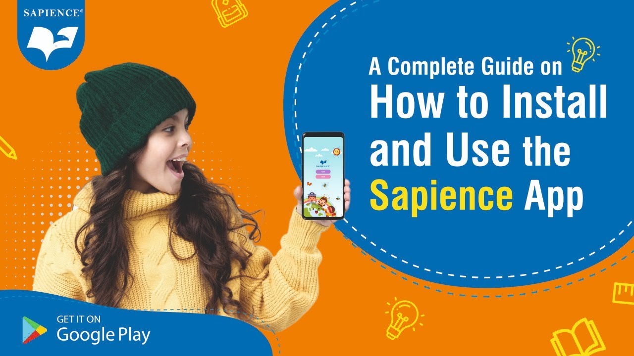 How to Install and Use the Sapience App | A Complete Guide for Parents, Teachers, and Students ...