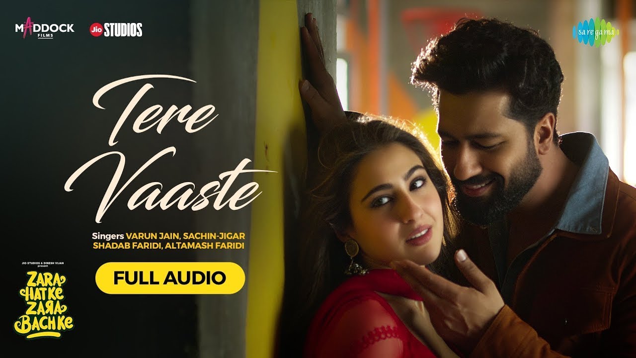 Tere Vaaste | Zara Hatke Zara Bachke | Vicky Kaushal, Sara Ali Khan ...