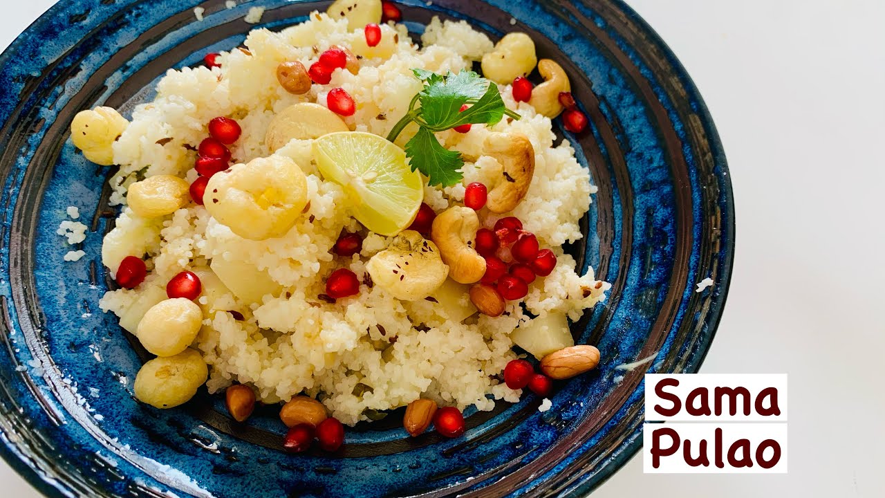 Perfect Sama Rice Pulao for Navratri | Samak Pulao | Quick Navratri ...